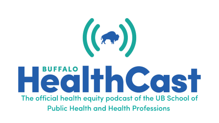 Buffalo HealthCast - School of Public Health and Health Professions ...